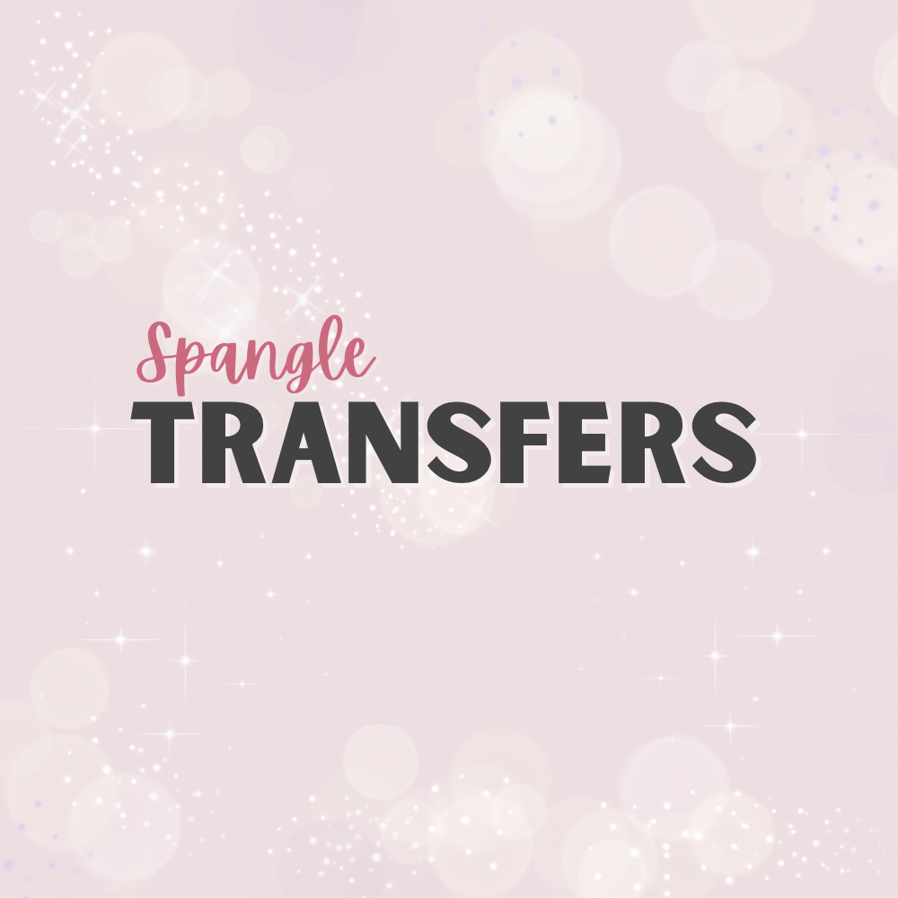 Spangle Transfers – Magen Made