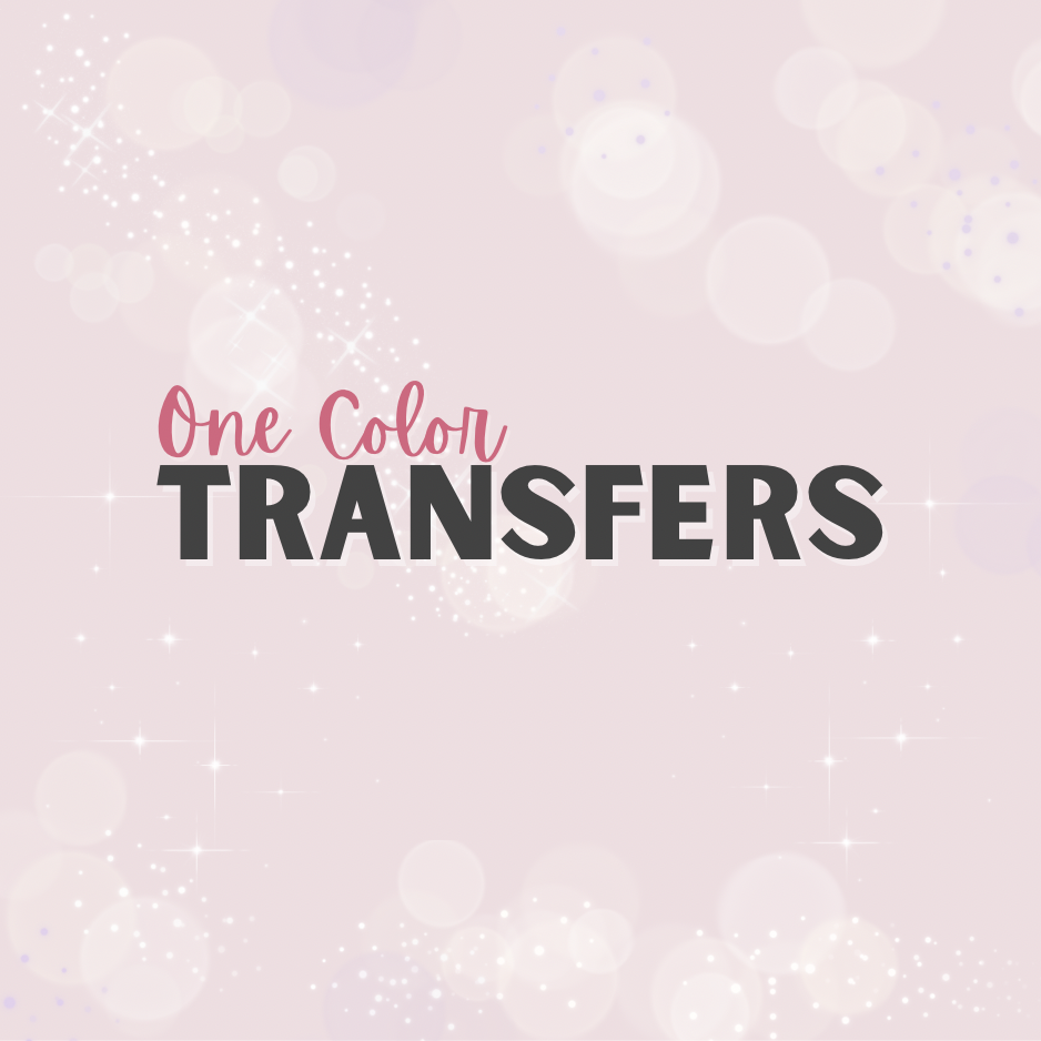 One Color Transfers – Magen Made